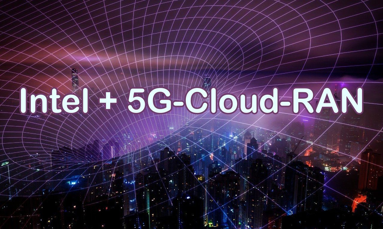Das sollte man über Cloud-RAN, Edge-Computing und Intel wissen - IT ...
